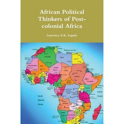 African Political Thinkers of Post-Colonial Africa Paperback ...