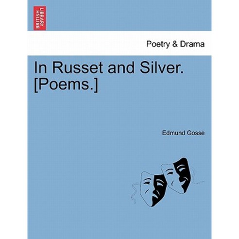 In Russet and Silver. [Poems.] Paperback, British Library, Historical ...