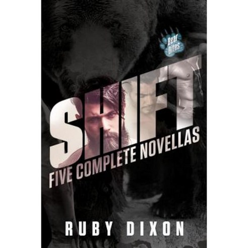 Shift: A Bear Bites Anthology: Five Complete Novellas Paperback ...
