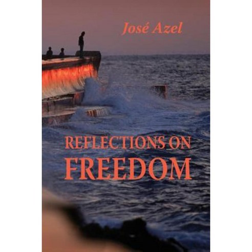Reflections on Freedom Paperback, Createspace Independent Publishing ...