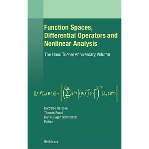 Function Spaces Differential Operators and Nonlinear Analysis: The Hans Triebel