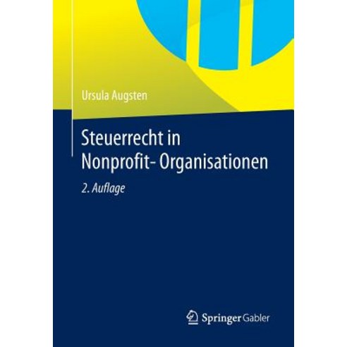 Steuerrecht in Nonprofit-Organisationen Paperback, Springer Gabler - 가격 ...