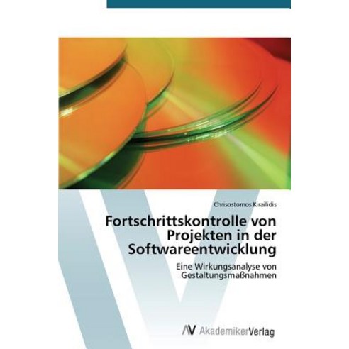 Fortschrittskontrolle Von Projekten in Der Softwareentwicklung Paperback, AV Akademikerverlag ...