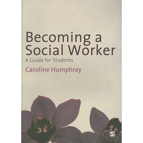 Becoming a Social Worker: A Guide for Students Paperback, Sage ...
