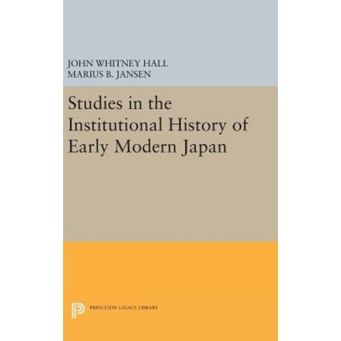 Studies in the Institutional History of Early Modern Japan Hardcover ...