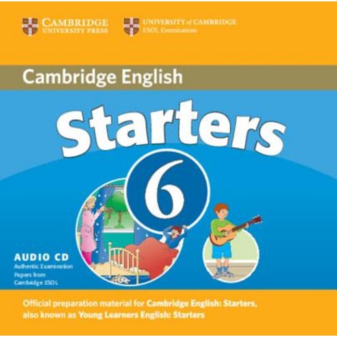 Cambridge Starters 6: Examination Papers from University of Cambridge ...