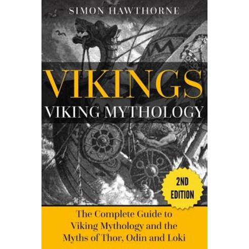 Vikings: Viking Mythology - Thor Odin Loki and More Norse Myths ...