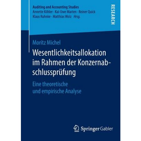 Wesentlichkeitsallokation Im Rahmen Der Konzernabschlussprufung: Eine ...