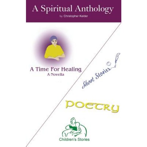 A Spiritual Anthology Paperback, Createspace Independent Publishing ...