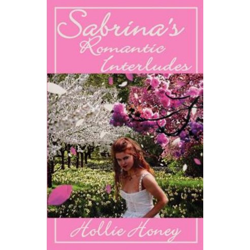 Sabrina''s Romantic Interludes Paperback, Authorhouse - 가격 변동 추적 그래프 - 역대가