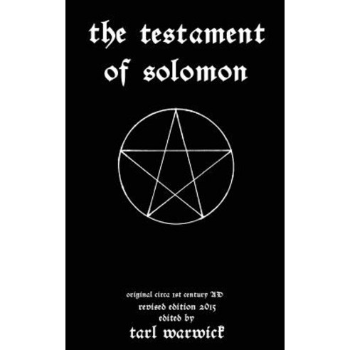 The Testament of Solomon Paperback, Createspace Independent Publishing ...