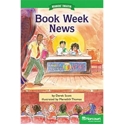 Storytown: Above Level Reader Teacher''s Guide Grade 2 Book Week News ...