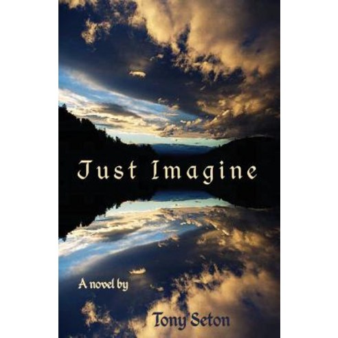 Just Imagine Paperback, Createspace Independent Publishing Platform ...