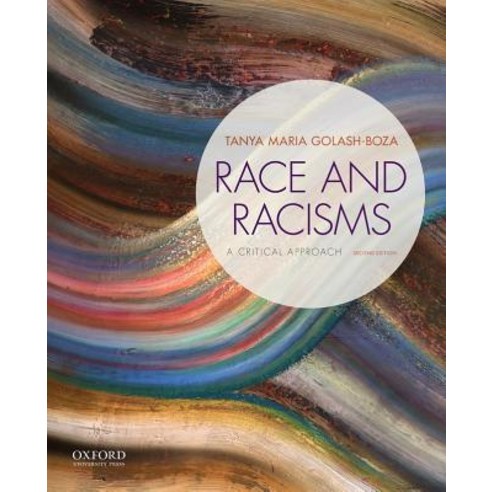 Race and Racisms: A Critical Approach Paperback, Oxford University ...