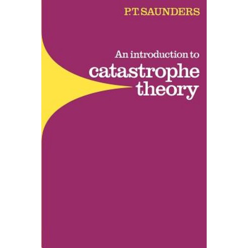 An Introduction to Catastrophe Theory Paperback, Cambridge University ...