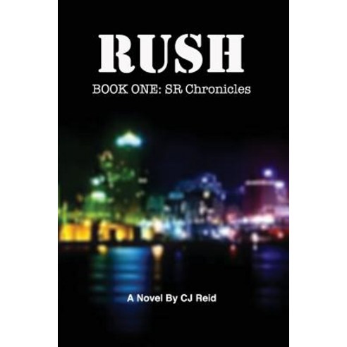 Rush: Book One: Sr Chronicles Paperback, Createspace - 가격 변동 추적 그래프 - 역대가