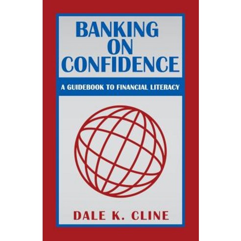 Banking on Confidence: A Guidebook to Financial Literacy Paperback ...