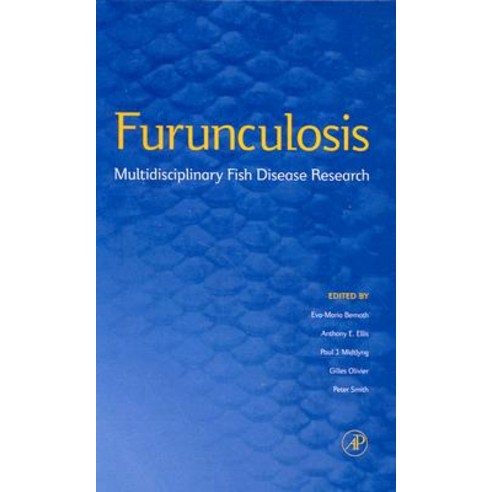 Furunculosis: Multidisciplinary Fish Disease Research Hardcover ...
