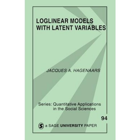 Loglinear Models with Latent Variables Paperback, Sage Publications, Inc - 가격 변