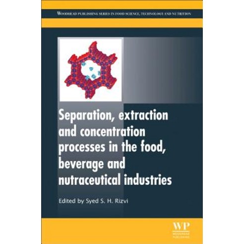 Separation Extraction and Concentration Processes in the Food Beverage ...