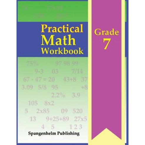 Practical Math Workbook Grade 7 Paperback, Spangenhelm Publishing - 가격 ...