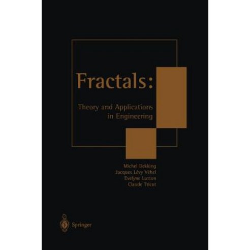 Fractals: Theory and Applications in Engineering: Theory and Applications in En