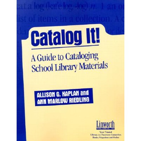 Catalog It!: A Guide to Cataloging School Library Materials Paperback ...