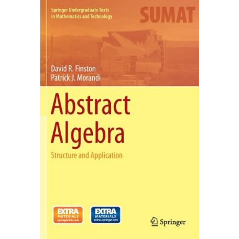 Abstract Algebra: Structure and Application Hardcover, Birkhauser - 가격 ...