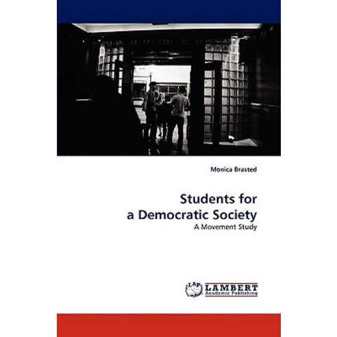 Students for a Democratic Society Paperback, LAP Lambert Academic Publishing