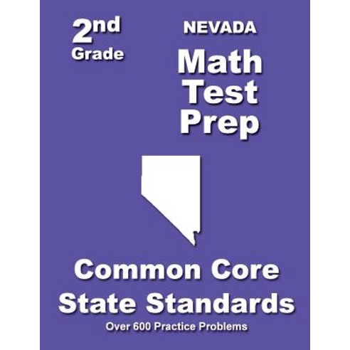 Nevada 2nd Grade Math Test Prep: Common Core State Standards Paperback ...