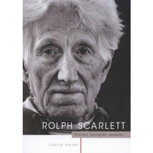 Rolph Scarlett: Painter Designer and Jeweller Paperback, McGill-Queen ...