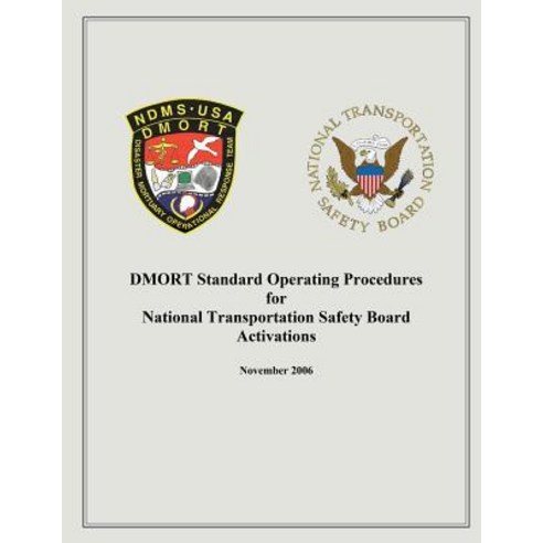 Dmort Standard Operating Procedures for National Transportation Safety ...