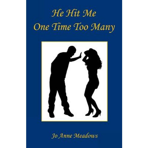 He Hit Me One Time Too Many Paperback, E-Booktime, LLC - 가격 변동 추적 그래프 - 역대가
