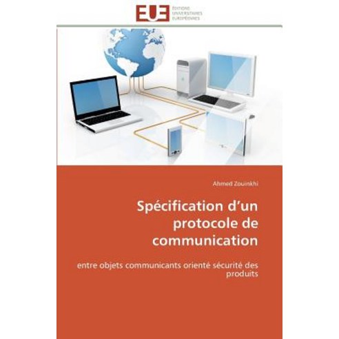 Specification D Un Protocole de Communication = Spa(c)Cification D Un ...