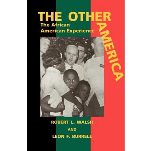 The Other America: The African American Experience Paperback, Booksurge ...