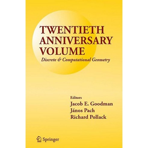 Twentieth Anniversary Volume: Discrete & Computational Geometry ...
