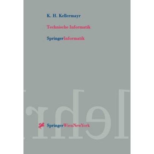 Technische Informatik: Internet- Und PC-Technologie Fur Automatisierte Anlagen Und Prozesse ...