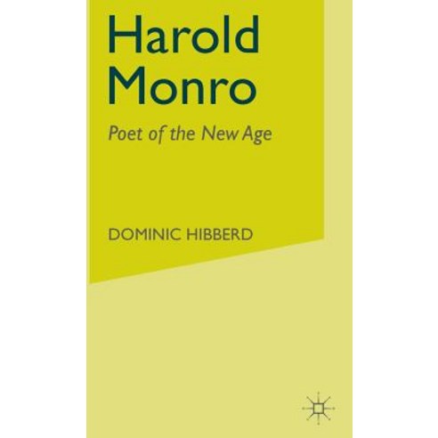 Harold Monro: Poet of the New Age Hardcover, Palgrave MacMillan - 가격 변동 ...