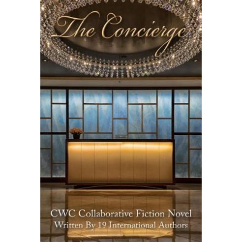 The Concierge: Cwc Collaborative Novel Paperback - 가격 변동 추적 그래프 - 역대가