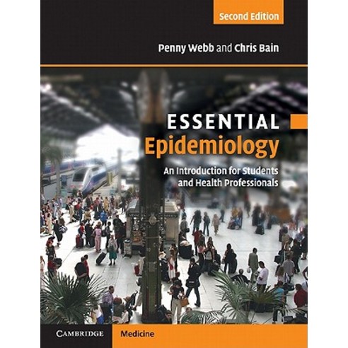 Essential Epidemiology: An Introduction for Students and Health ...