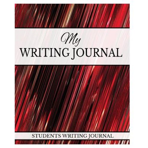 My Writing Journal: Students Writing Journal Paperback, Blurb - 가격 변동 ...