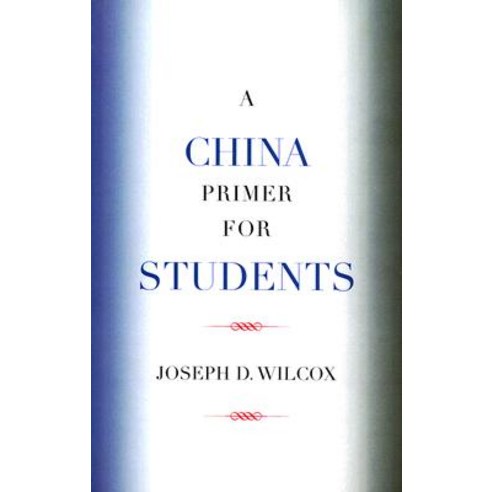 A China Primer for Students Paperback, Rowman & Littlefield Education ...