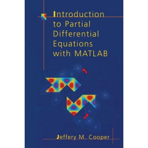 Introduction to Partial Differential Equations with MATLAB Paperback, Birkhause