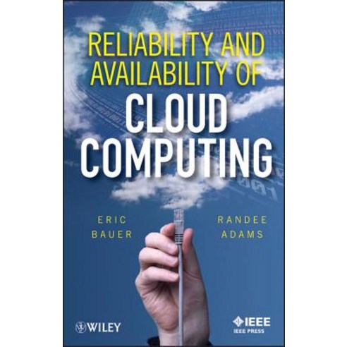 Reliability and Availability of Cloud Computing Hardcover, Wiley-IEEE Press - 가