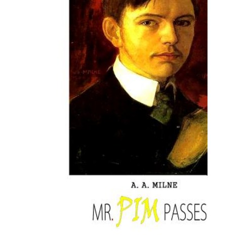 MR.Pim Passes by Paperback, Createspace Independent Publishing Platform ...