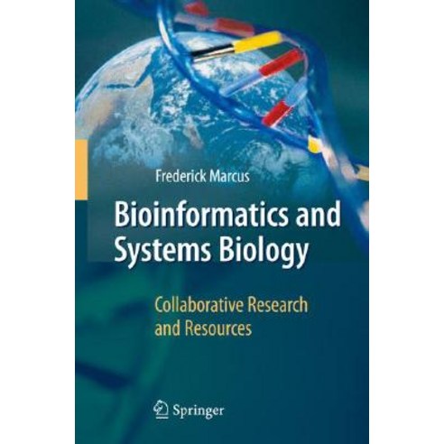 Bioinformatics and Systems Biology: Collaborative Research and ...