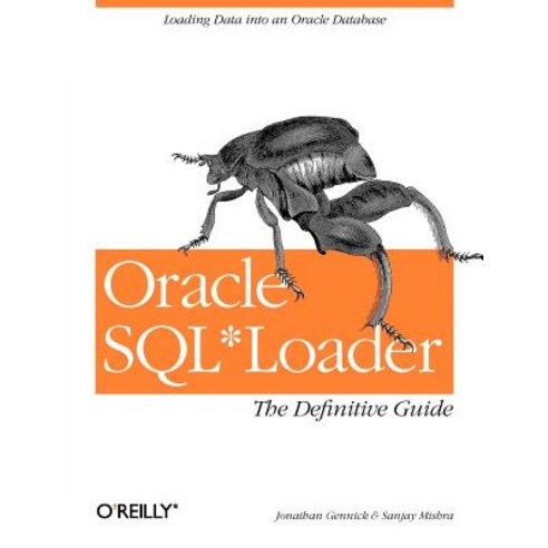 Oracle SQL Loader: The Definitive Guide Paperback, O''Reilly Media - 가격 변동 추적 그