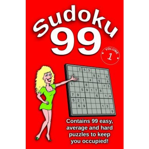 Sudoku 99 - Contains 99 Easy Average and Hard Puzzles to Keep You ...