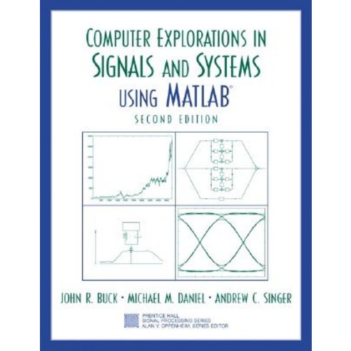 Computer Explorations in Signals and Systems Using MATLAB Paperback, Pearson