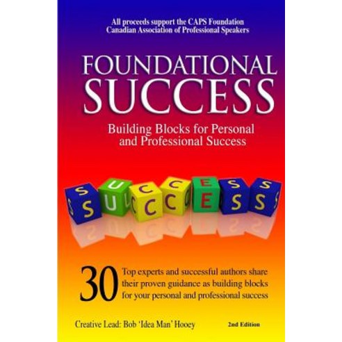 Foundational Success: Building Blocks for Personal and Professional ...